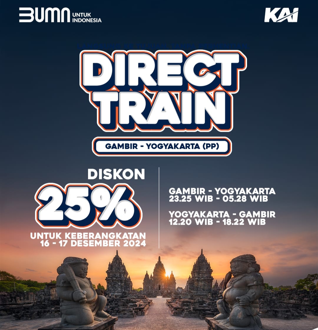 KAI Kembali Hadirkan Layanan Direct Train, Rute Jakarta-Yogyakarta /PP dan Diskon 25 Persen ...